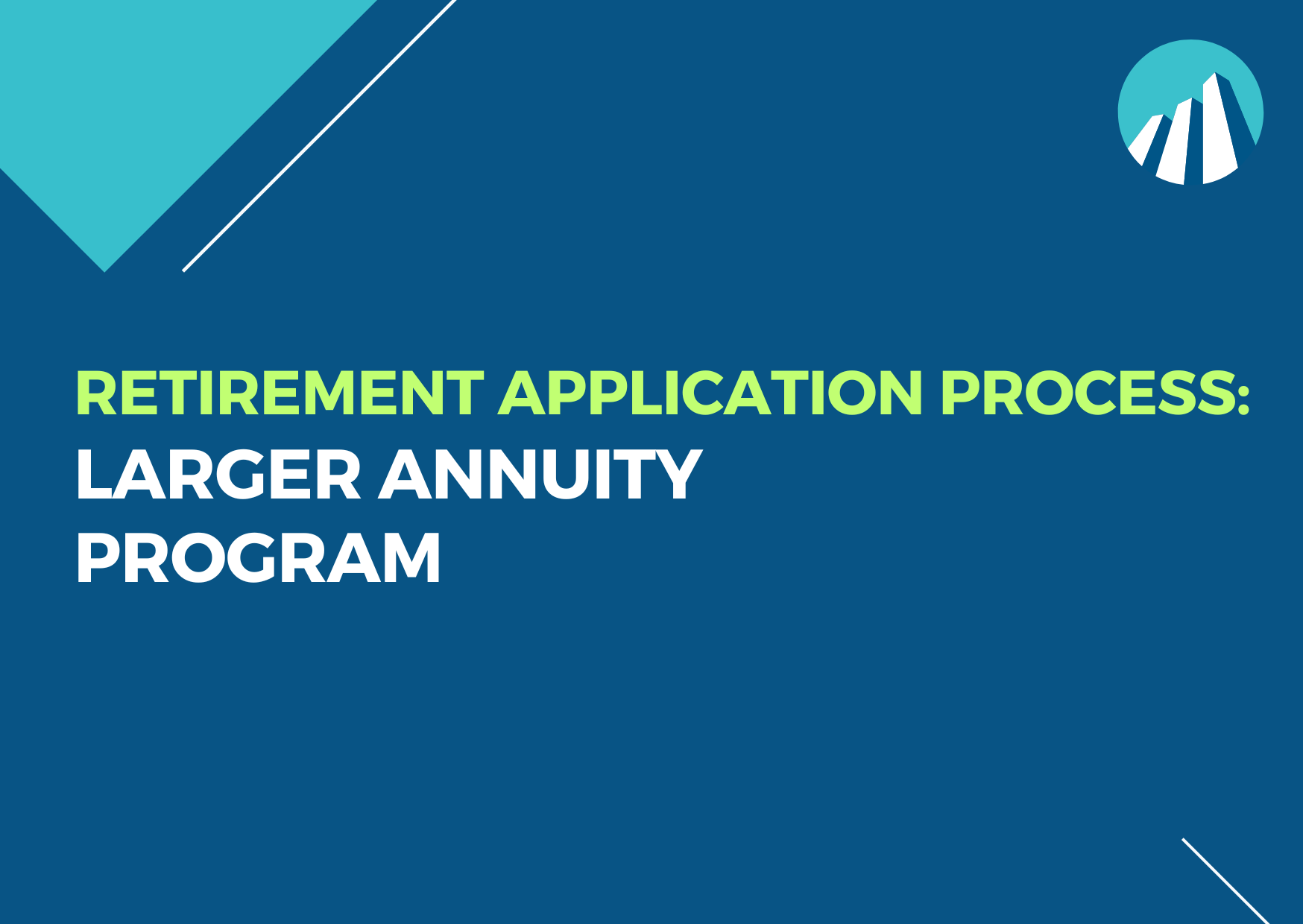 Larger Annuity Program - Los Angeles City Employees' Retirement System