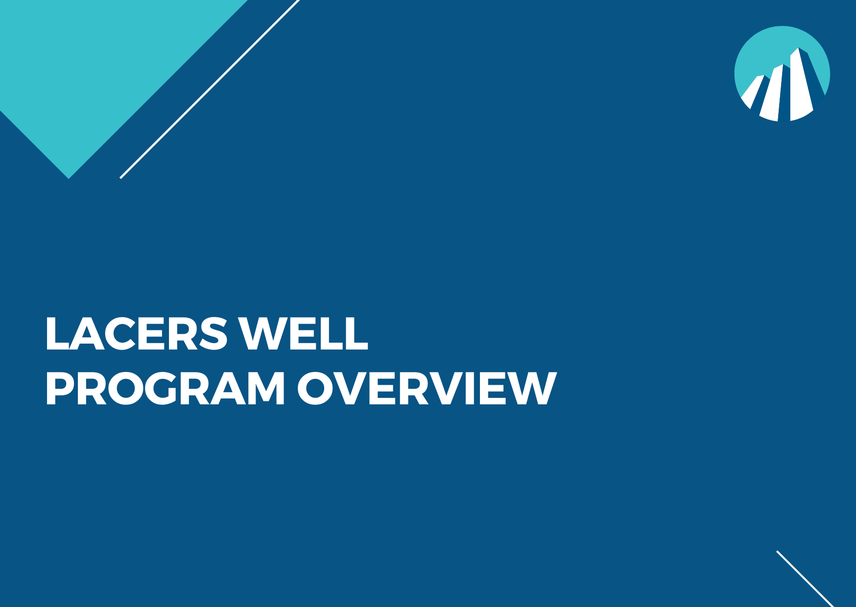 LACERS Well - Los Angeles City Employees' Retirement System